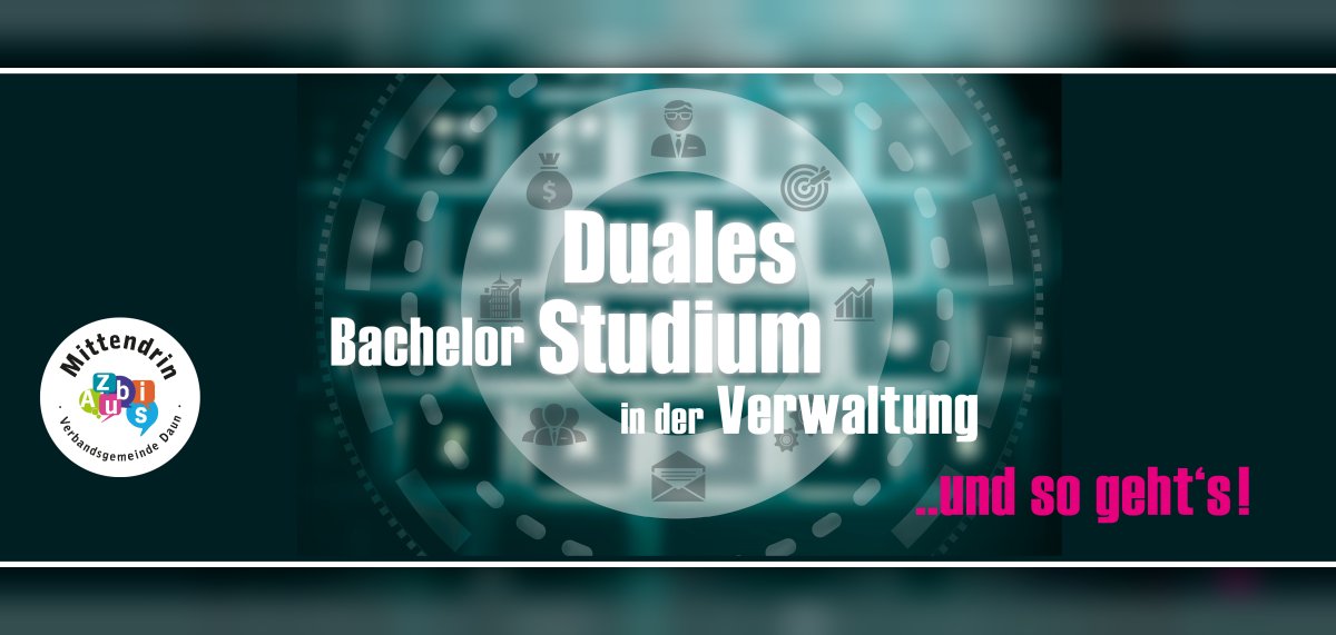 Duales Bachelorstudium in der Verwaltung | Verbandsgemeinde Daun