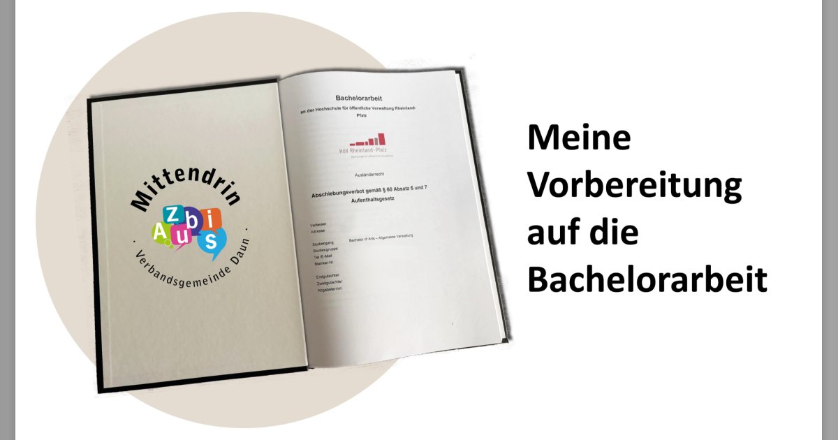Azubi-Blog: Meine Vorbereitung auf die Bachelorarbeit | Verbandsgemeinde Daun